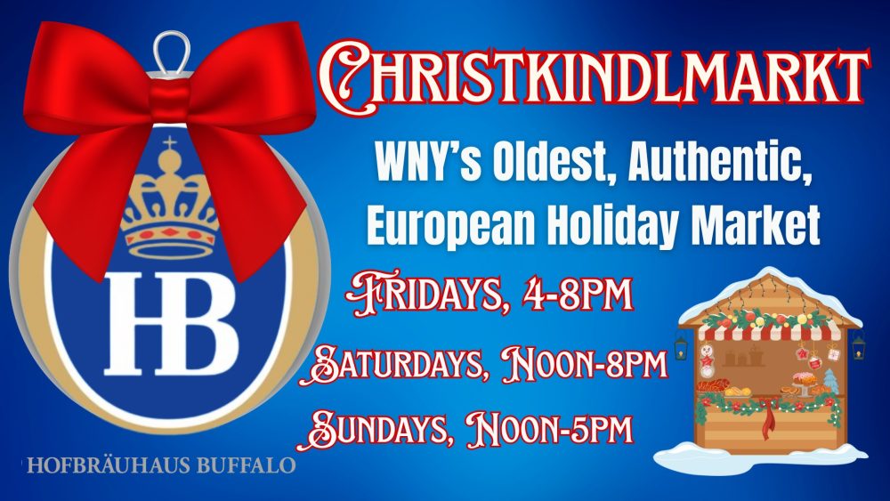 Christkindlmarkt! WNY’s First, Authentic, European Holiday Market ...